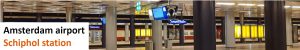 Amsterdam Airport Train Station ↔ City Centre | Travel Guide 2025